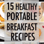15 Healthy Portable Breakfast Recipes