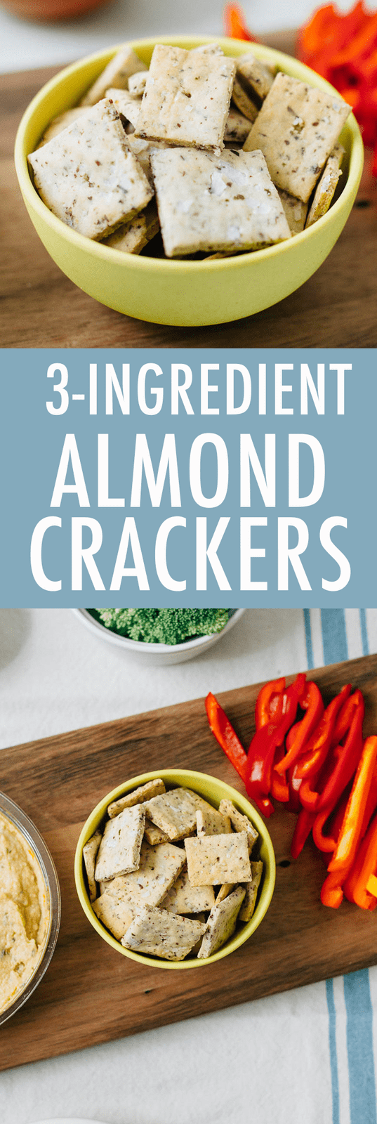 4-Ingredient Almond Flour Crackers - Eating Bird Food