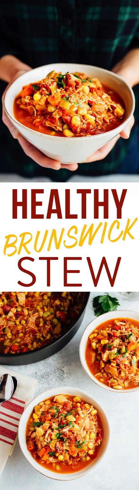 Healthy Brunswick Stew - Eating Bird Food