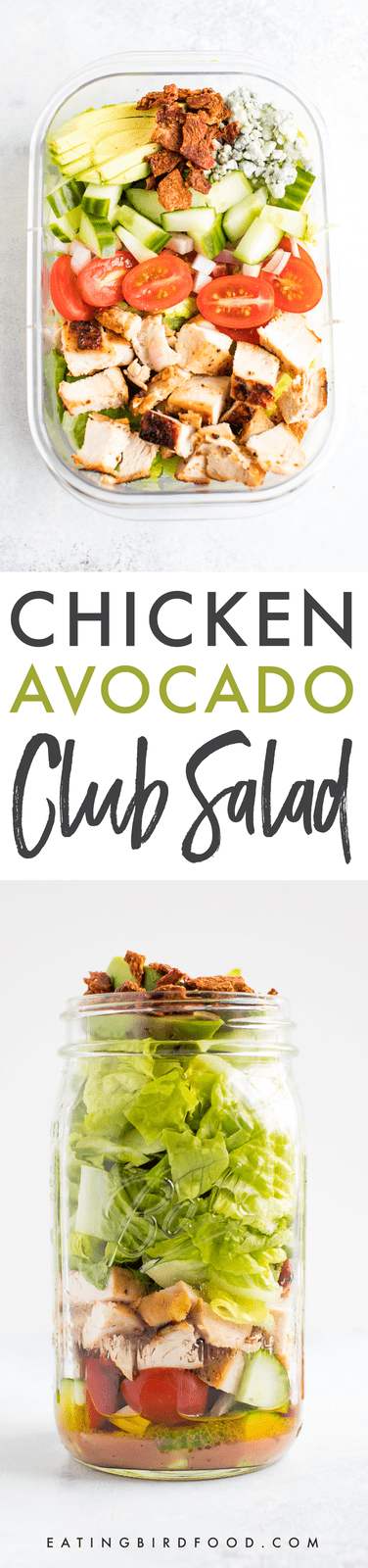 Chicken Avocado Club Mason Jar Salad - Eating Bird Food