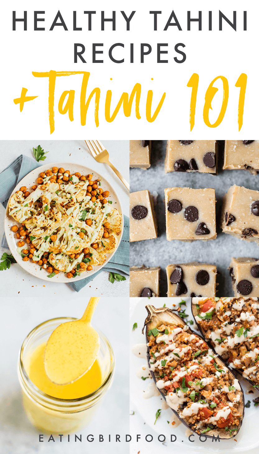 The BEST Healthy Tahini recipes - Eating Bird Food