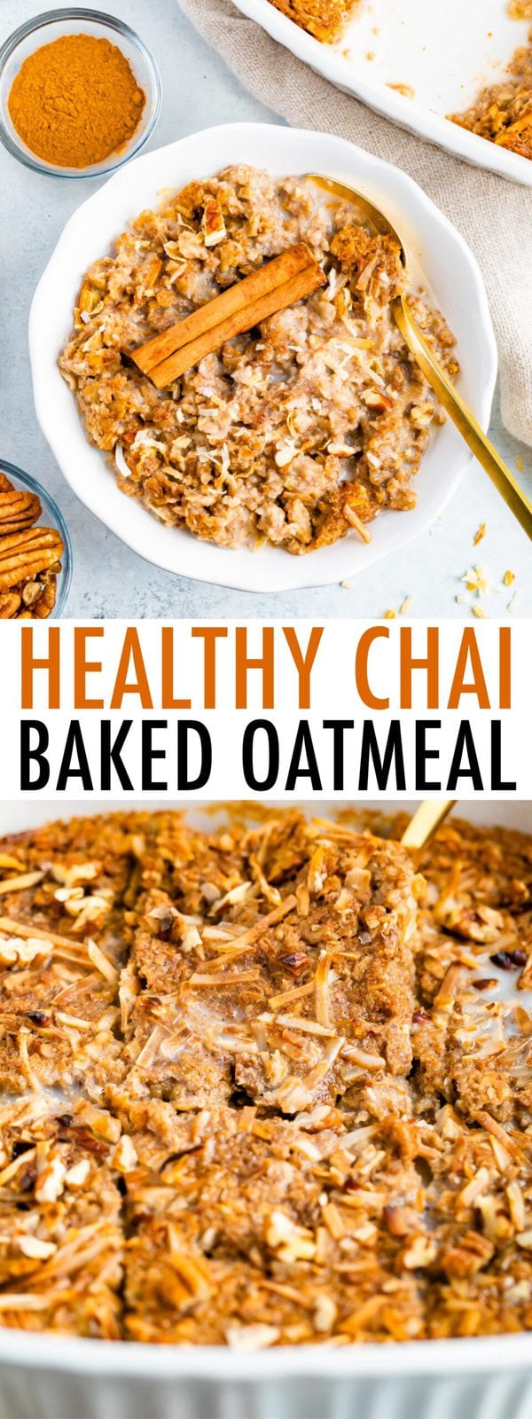 Chai Baked Oatmeal - Eating Bird Food