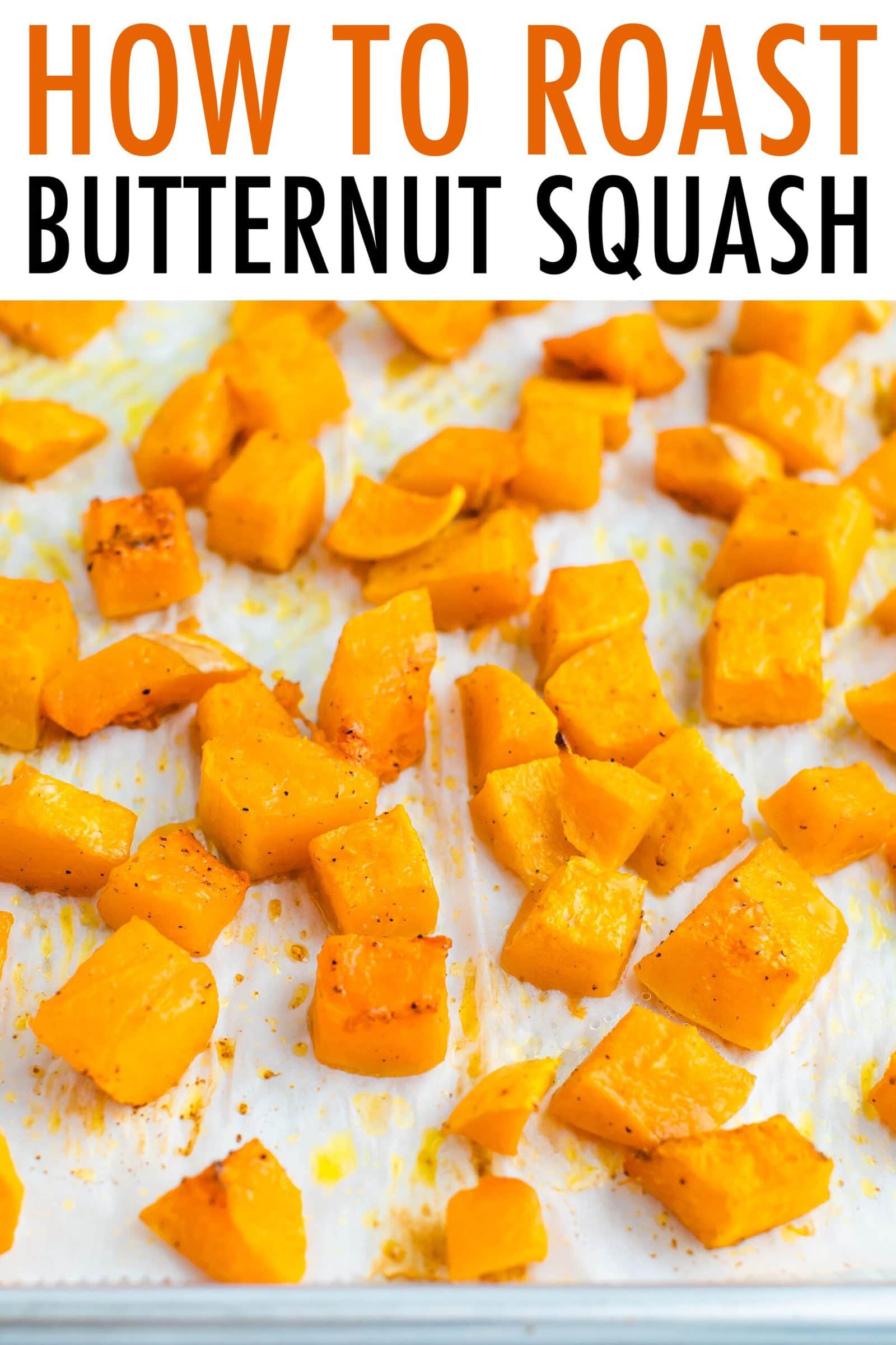 How to Roast Butternut Squash - Eating Bird Food