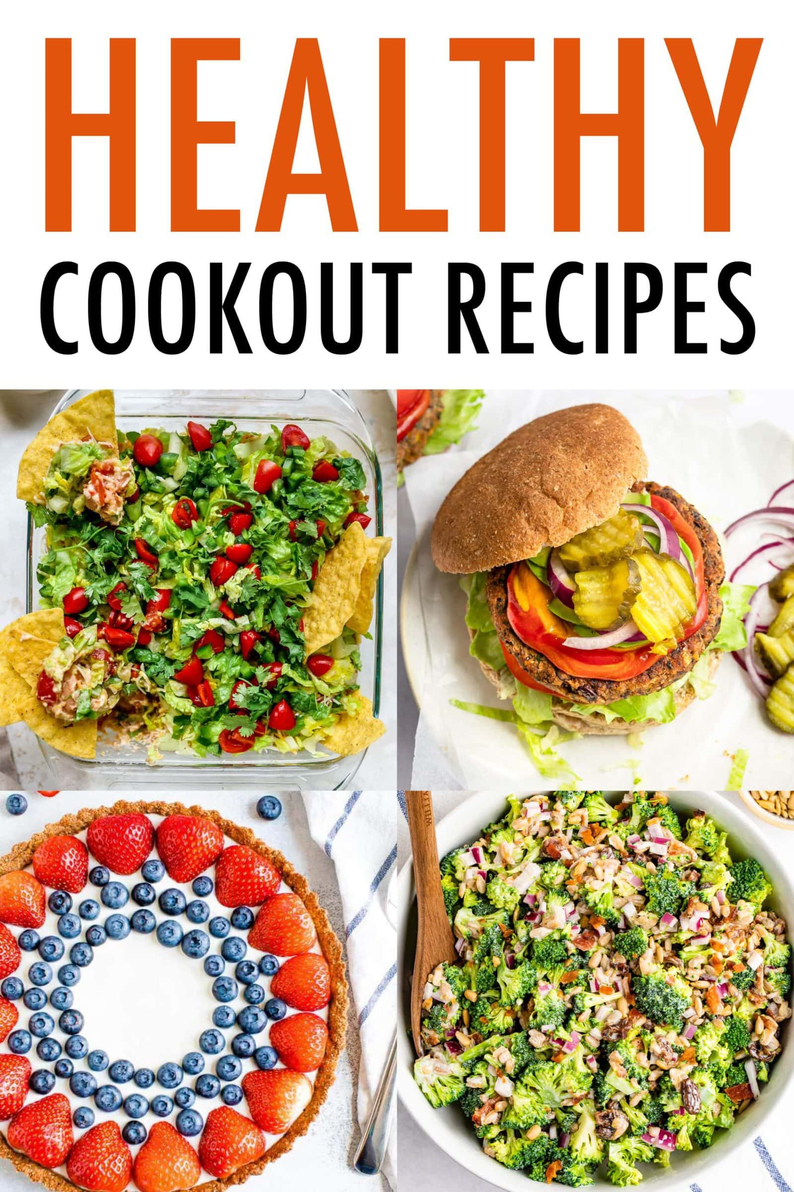 50+ Healthy Cookout Recipes - Eating Bird Food