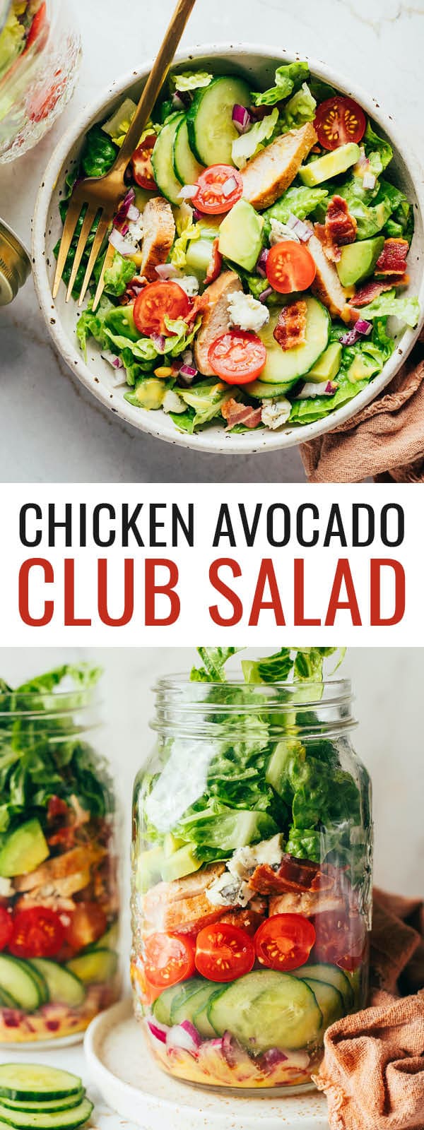 Chicken Avocado Club Mason Jar Salad - Eating Bird Food