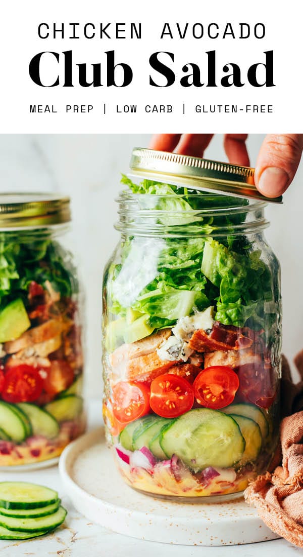 Chicken Avocado Club Mason Jar Salad - Eating Bird Food