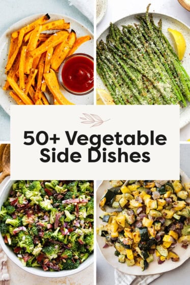 50+ Vegetable Side Dishes - Eating Bird Food