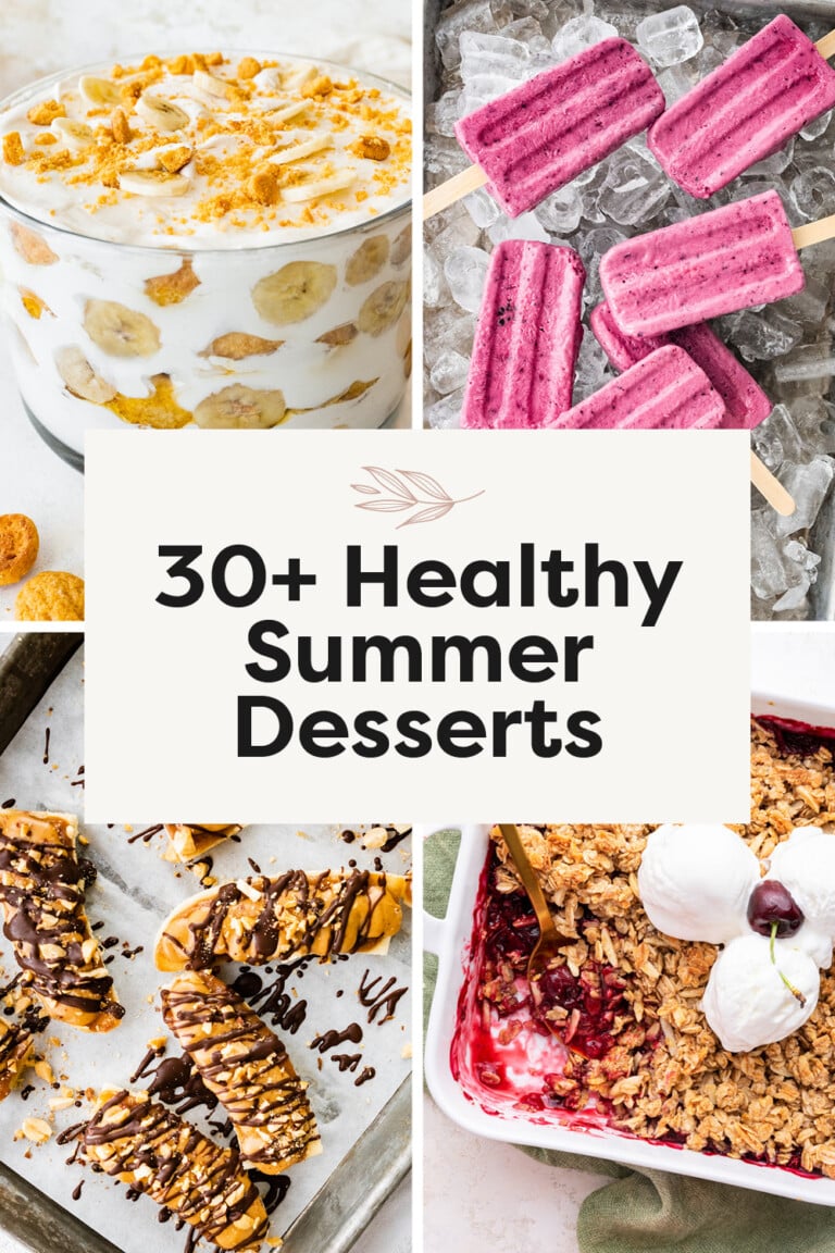 30+ Healthy Summer Desserts - Eating Bird Food