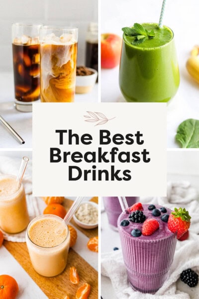 The Best Breakfast Drinks (40+ Recipes) - Eating Bird Food