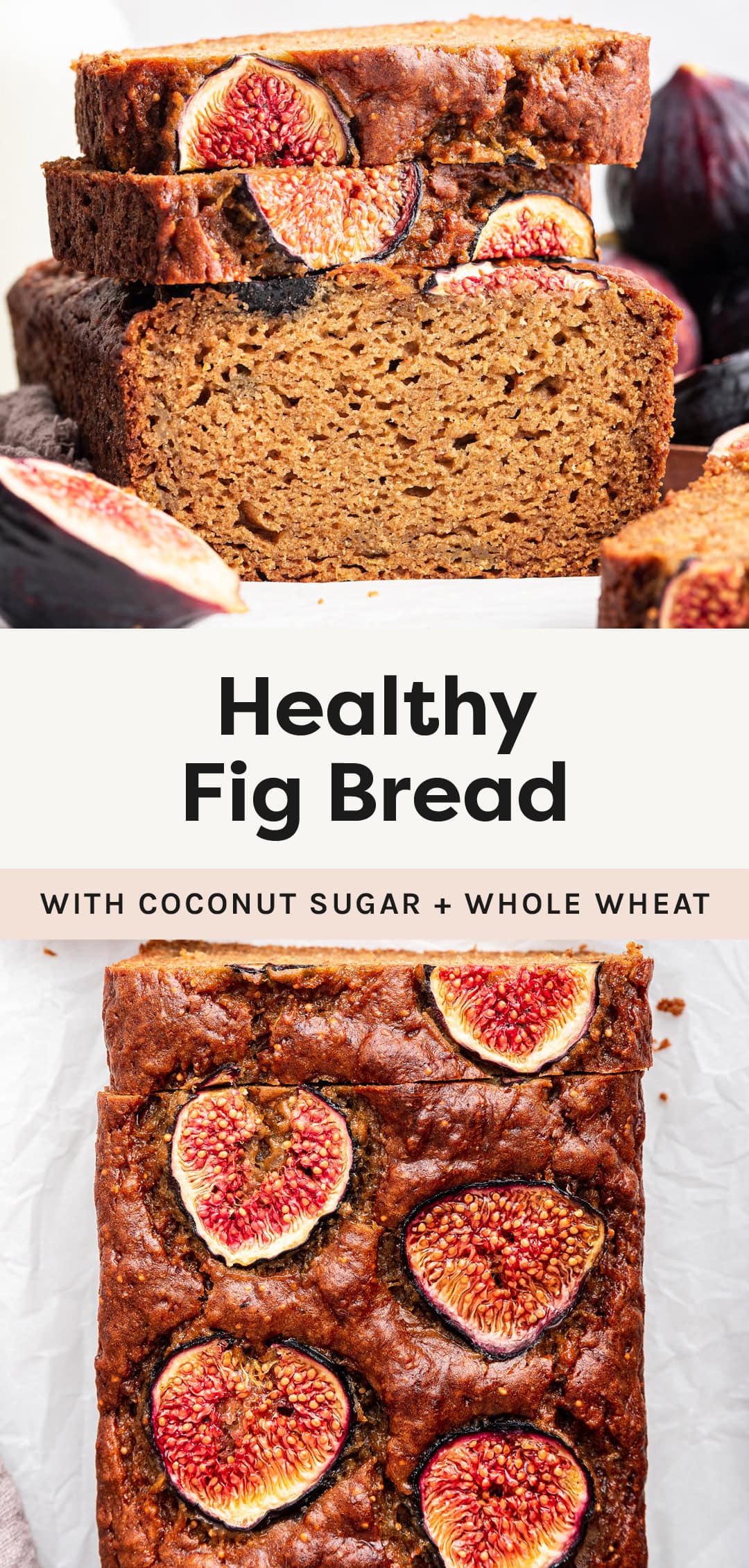 Healthy Fig Bread - Eating Bird Food