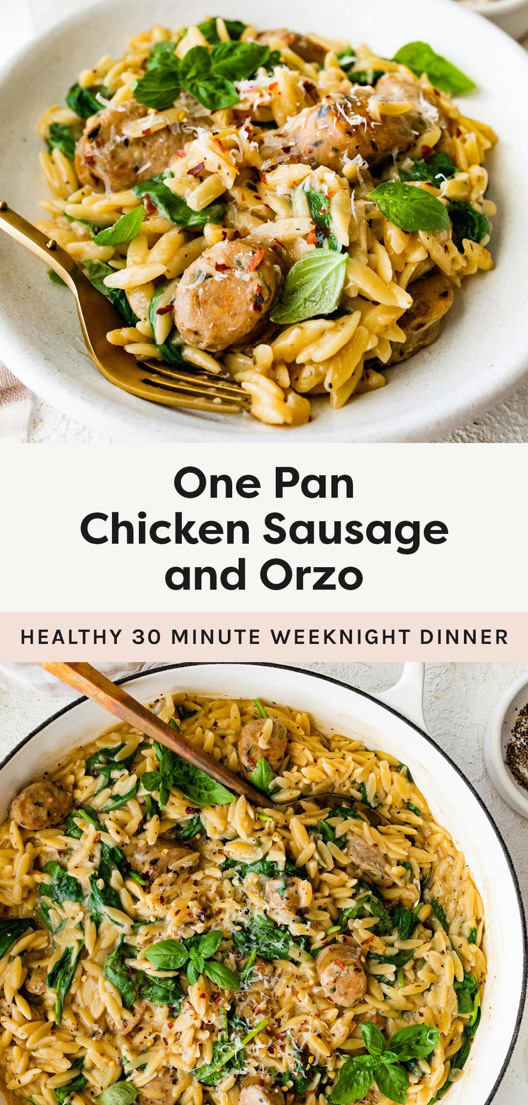 One Pan Chicken Sausage and Orzo - Eating Bird Food