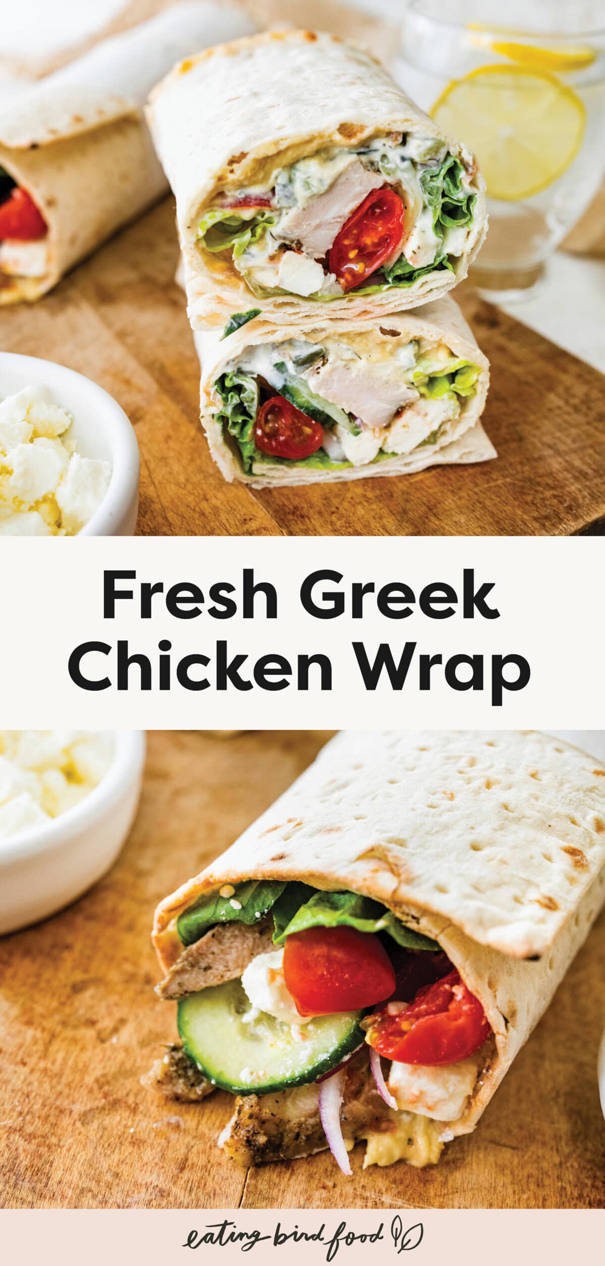 Healthy Greek Chicken Wrap with Hummus and Tzatziki - Eating Bird Food