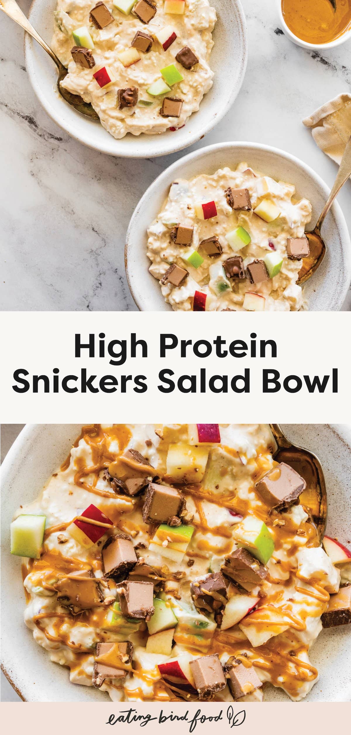 Snickers Salad Protein Bowl (35g Protein) - Eating Bird Food
