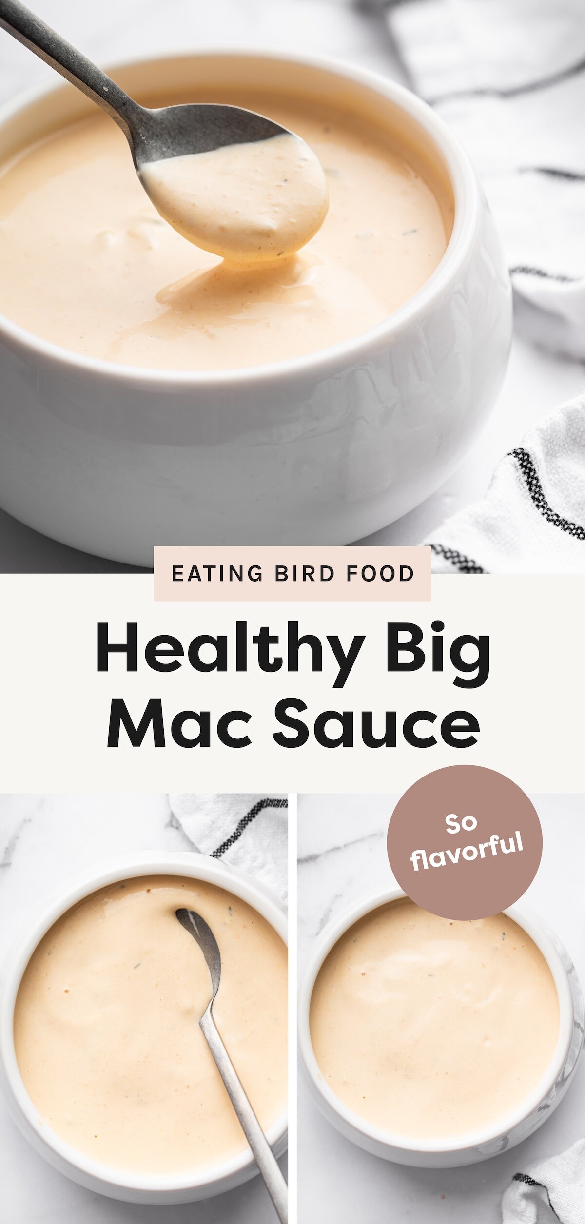 Big Mac Sauce (Easy Homemade Copycat) - Eating Bird Food