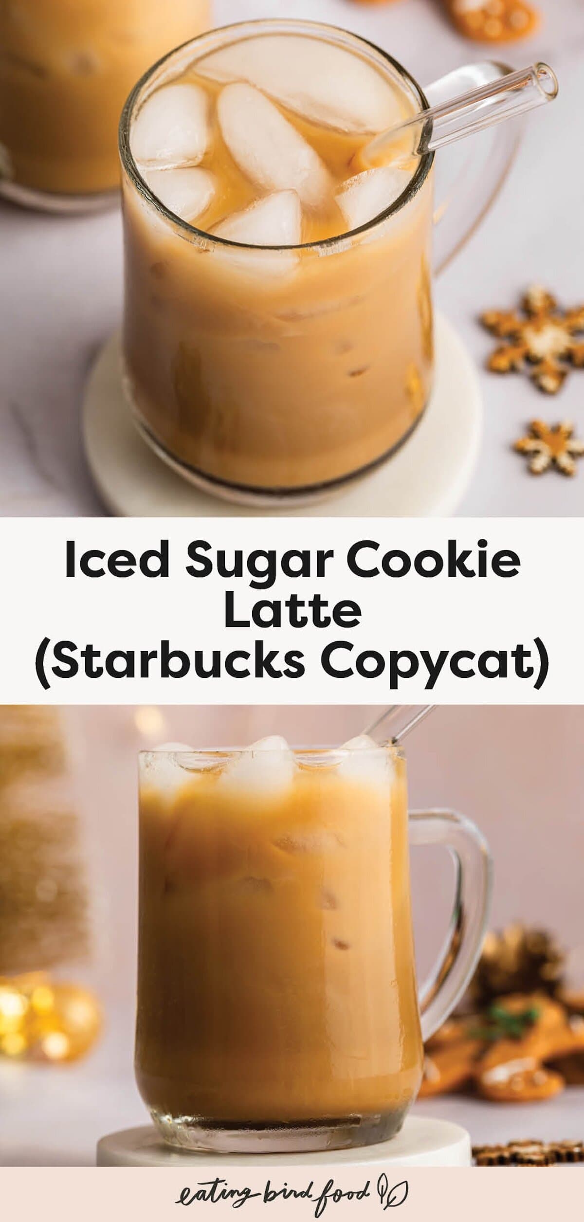 Iced Sugar Cookie Latte (Starbucks Copycat) - Eating Bird Food