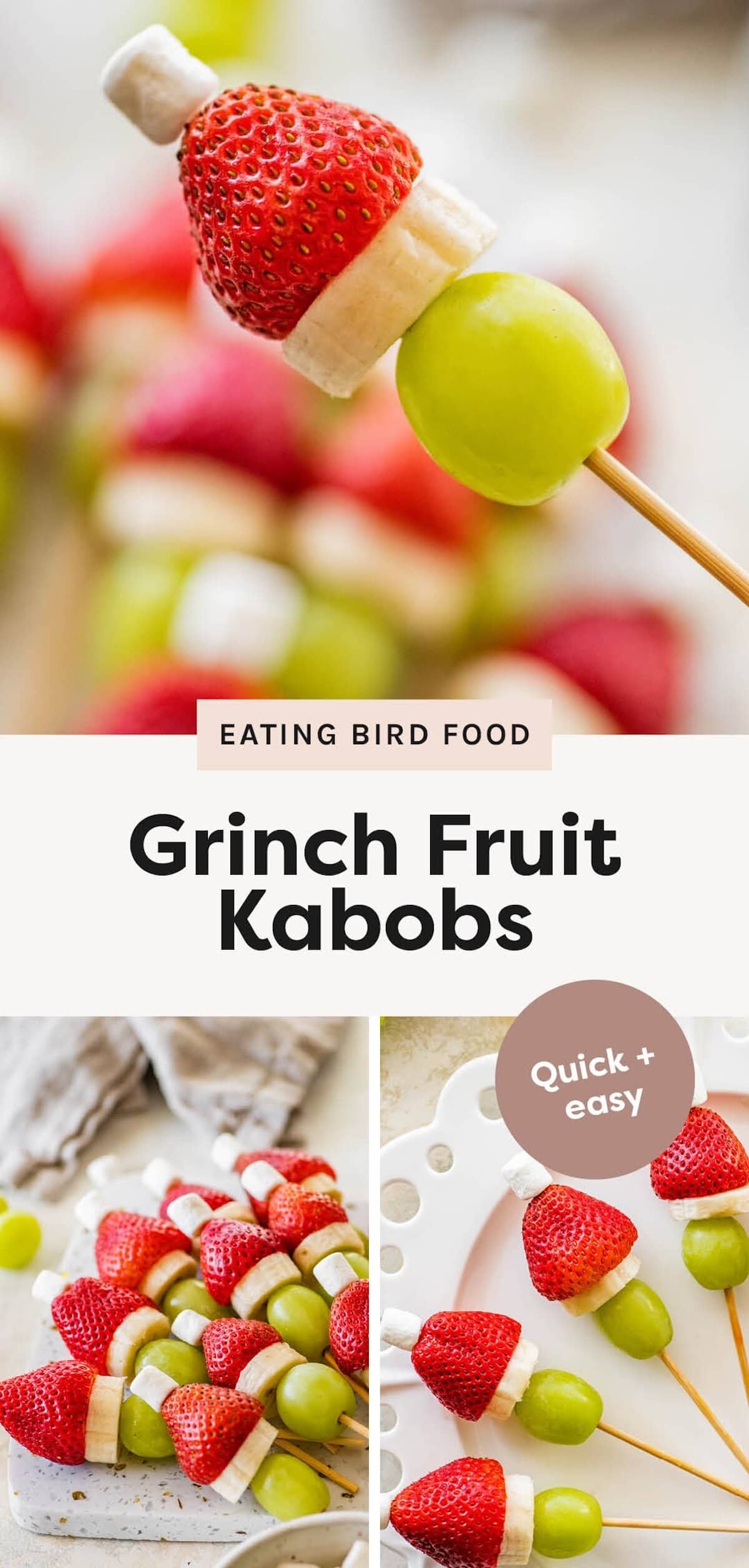 Easy Grinch Fruit Kabobs (Kid-Friendly Christmas Snack!) - Eating Bird Food