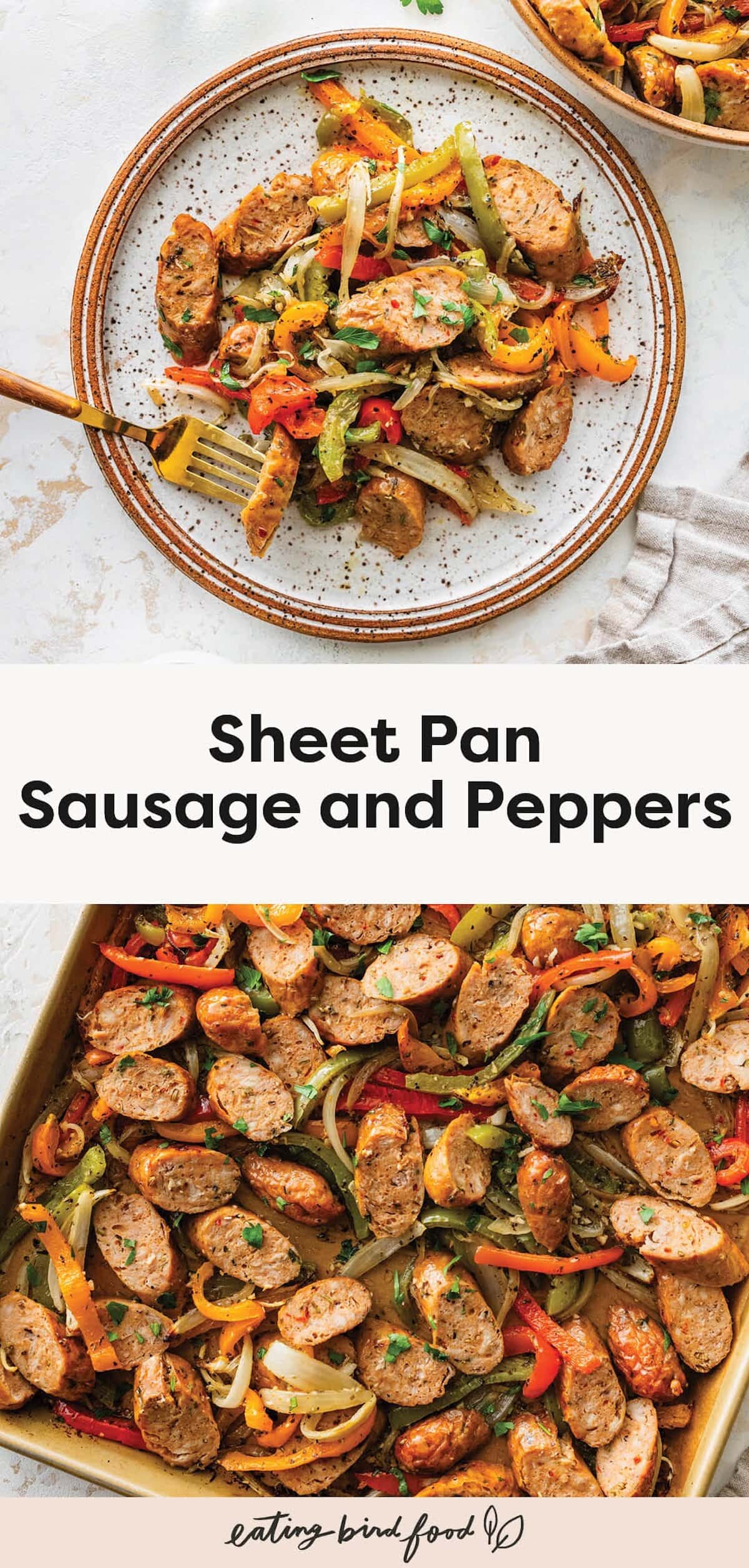 Sheet Pan Sausage & Peppers - Eating Bird Food
